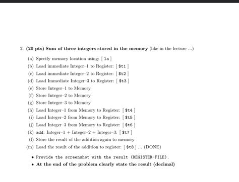 Solved 2 20 Pts Sum Of Three Integers Stored In The