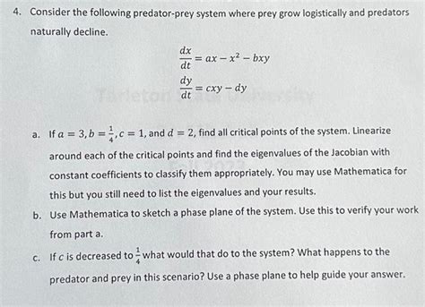 Solved Consider The Following Predator Prey System Where