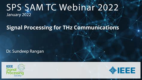Signal Processing For Thz Communications Ieee Resource Center