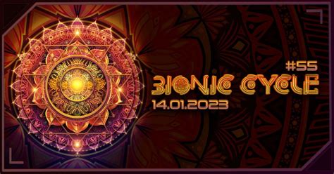 Bionic Cycle 55 · 14012023 · Kiel Deutschland · Goabase ॐ Parties