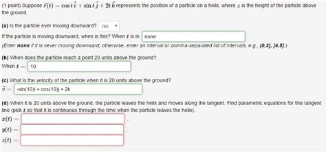 Solved Suppose Vector R T Cost Vector I Sin T Vector J Chegg