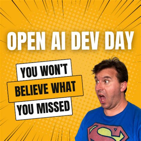 openai s dev day you won t believe what you missed listen notes