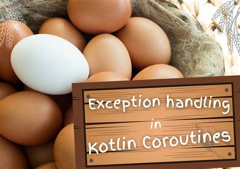 Exception Handling In Kotlin Coroutines