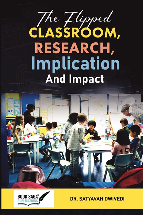 The Flipped Classroom Research Implementation And Impact