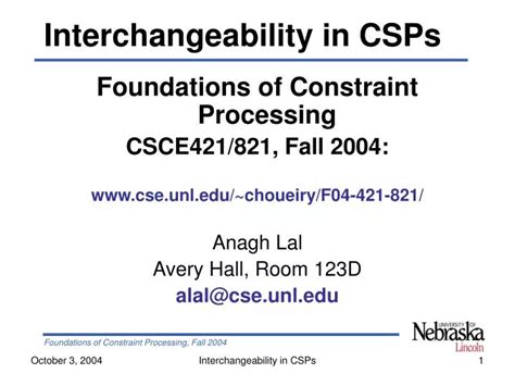 ppt foundations of constraint processing csce421 821 fall 2004