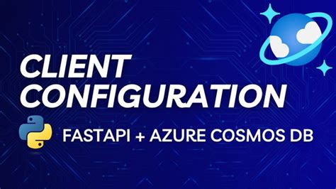 Azurecosmosdb Python Fastapi Nosql Clouddatabases Developertools Azure Cosmos Db