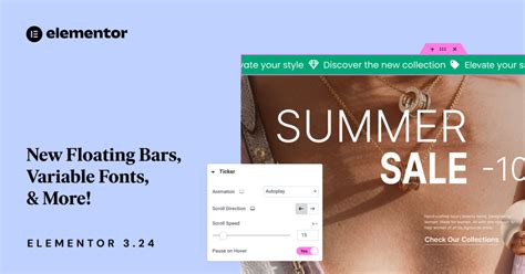 Introducing Elementor 324 Floating Bars Variable Fonts Enhanced Css Loading And More Elementor