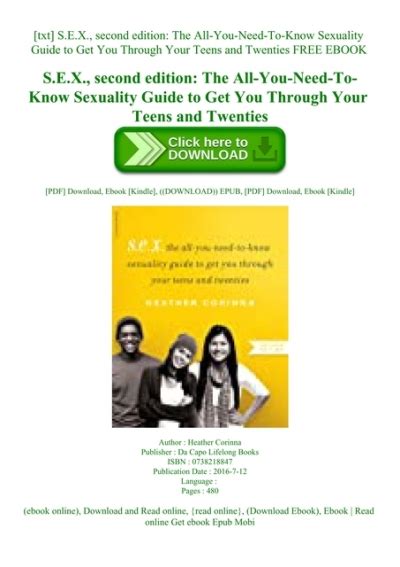 Txt S E X Second Edition The All You Need To Know Sexuality Guide To Get You Through Your Teens