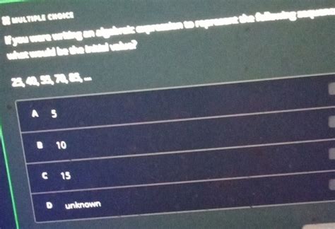 Solved Multiple Choice If You Were Writing An Algabraic Expression To