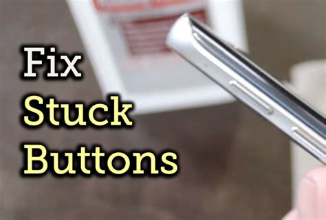 Manually Fix A Stuck Button On Your Android Smartphone Or Tablet Android Flagship