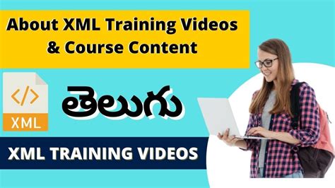 About Xml Training Videos And Course Content Xml Training Videos In Telugu By Vlr Training