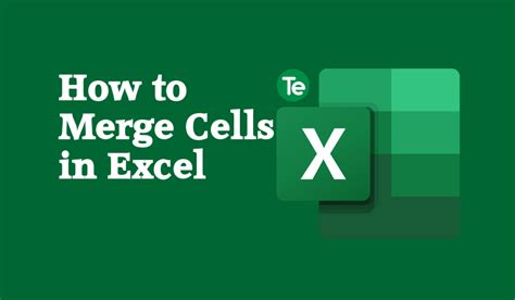 How To Merge Cells In Excel