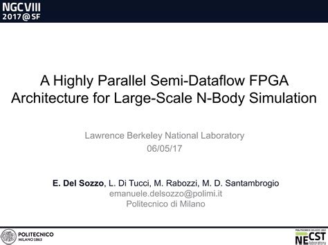 A Highly Parallel Semi Dataflow Fpga Architecture For Large Scale N Body Simulation Ppt