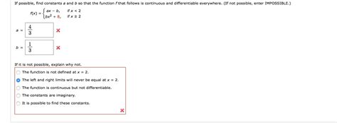 Solved If Possible Find Constants A And B So That The Chegg Com