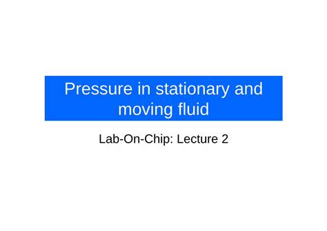 Pdf Pressure In Stationary And Moving Fluidhomes Nano Aau Dk Lg Lab On Chip2008 Files Lab On