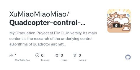 Github Xumiaomiaomiaoquadcopter Control Algorithmgraduationproject My Graduation Project