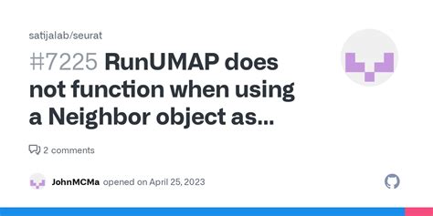 Runumap Does Not Function When Using A Neighbor Object As Input In Umap