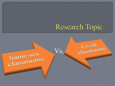 Same Sex Classrooms Ppt