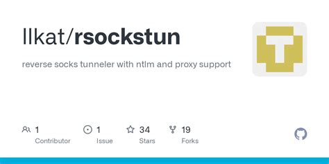github llkat rsockstun reverse socks tunneler with ntlm and proxy support