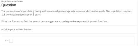 Solved Model Exponential Growth Question The Population Of A