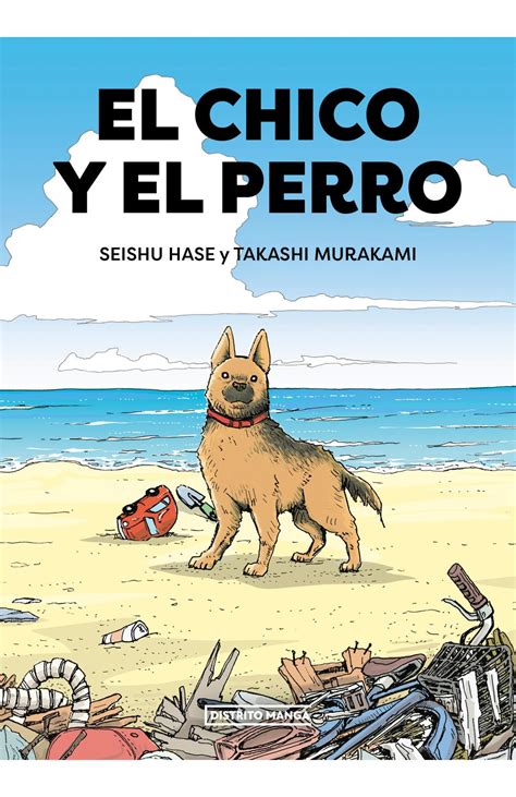 Distrito Manga El Chico Y El Perro Comicquest Colombia