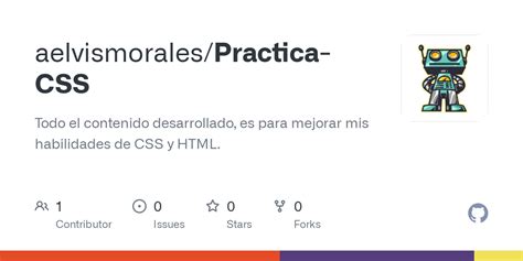 GitHub Aelvismorales Practica CSS Todo El Contenido Desarrollado Es Para Mejorar Mis