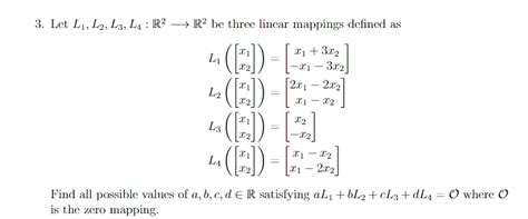 Solved Let L L L L R R Be Three Linear Mappings Chegg Com