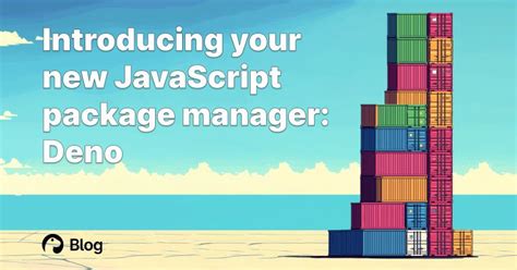 Introducing Your New Javascript Package Manager Deno Lisboajs