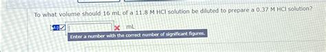 Solved To What Volume Should ML Of A MHCl Solution Chegg Com