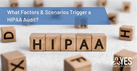 Hipaa Audit What Factors And Scenarios Trigger One