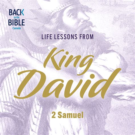 Life Lessons From King David Archives Back To The Bible Canada
