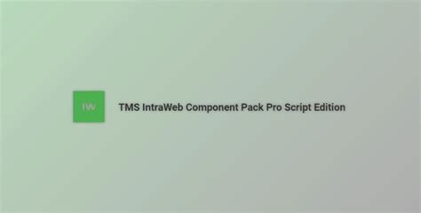 Download Intraweb Component Pack V5 9 5 0 Full Source