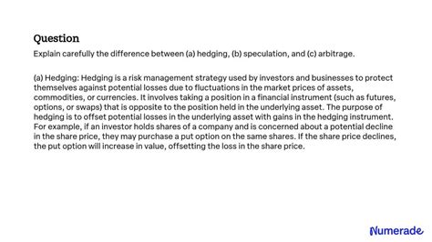 SOLVED Explain Carefully The Difference Between A Hedging B