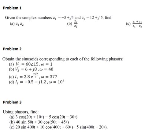 Solved Problem 1 Given The Complex Numbers 21 3 J4 And Chegg Com