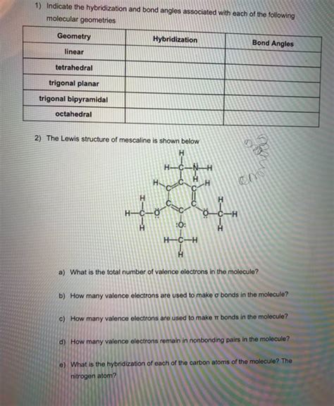 Solved Indicate The Hybridization And Bond Angles Associated With Each Of 1 Answer