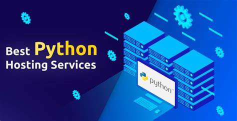 Best Python Hosting Service Unleash Ultimate Performance By Ahashanul Hoque Jun 2024 Medium