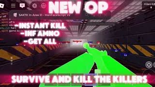 New Hub Roblox Survive And Kill The Killers In Area I Nfammo I Nf Kill Aimbot Script