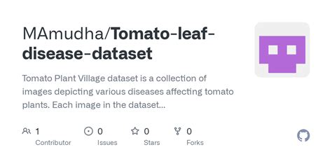 Github Mamudhatomato Leaf Disease Dataset Tomato Plant Village