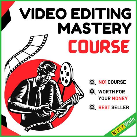 Video Editing Mastery Course