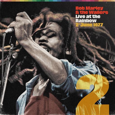 Live At The Rainbow 2nd June 1977 Remastered Album Of Bob Marley