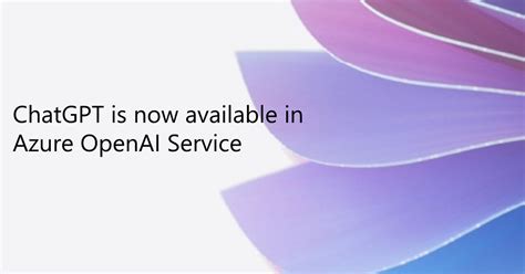 Microsoft Azure เริ่มให้บริการเรียกใช้ Chatgpt บน Azure Openai แล้ว Techfeedthai