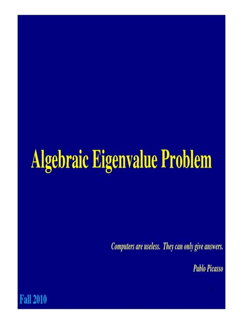 Algebraic Eigenvalue Problem Algebraic Eigenvalue Problem Fall 2010 Pdf Eigenvalues And