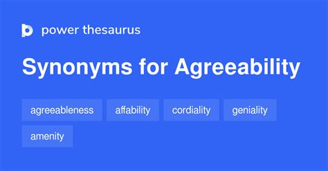 Agreeability Synonyms 243 Similar Words And Phrases