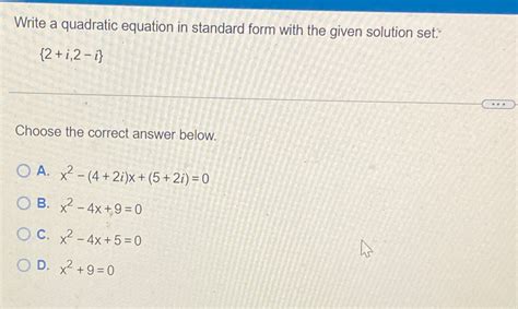 Solved Write A Quadratic Equation In Standard Form With The