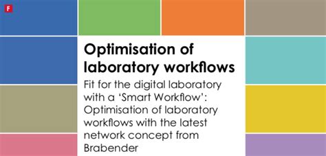Fit For The Digital Laboratory With A ‘smart Workflow Optimisation Of