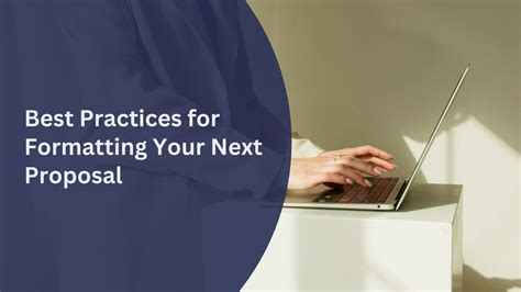 Best Practices For Formatting Your Next Proposal Openasset