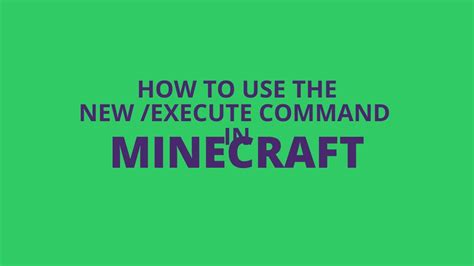 How To Use The Execute Command In Minecraft Youtube