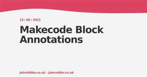 Makecode Block Annotations