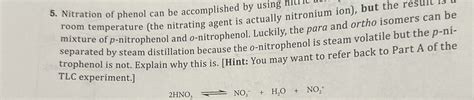 Solved Nitration Of Phenol Can Be Accomplished By Using