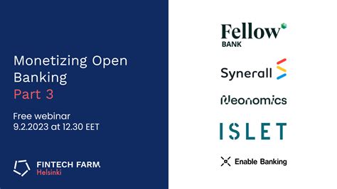 Monetizing Open Banking Part 3 Free Webinar 922023